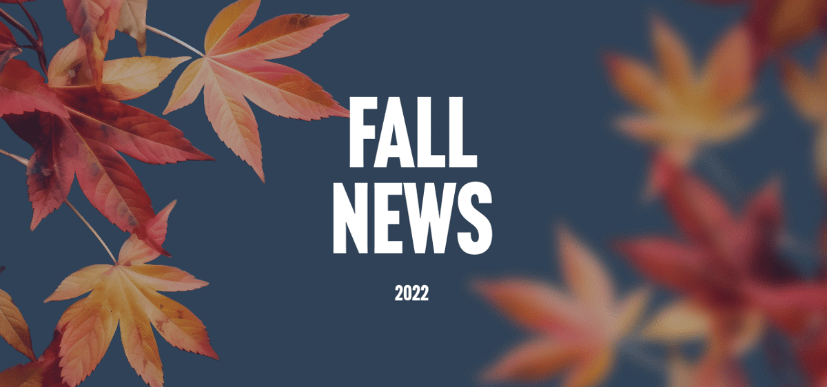 2022 Fall Newsletter