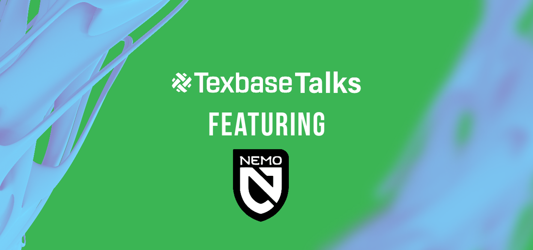 Texbase Talks Episode 8 Featuring NEMO Equipment
